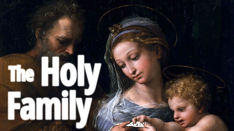 COMMENTARY – Holy Family B - The Word This Week
