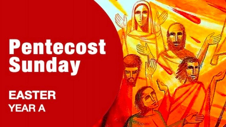 FR. TONY'S HOMILY – Pentecost Sunday (A) - The Word This Week